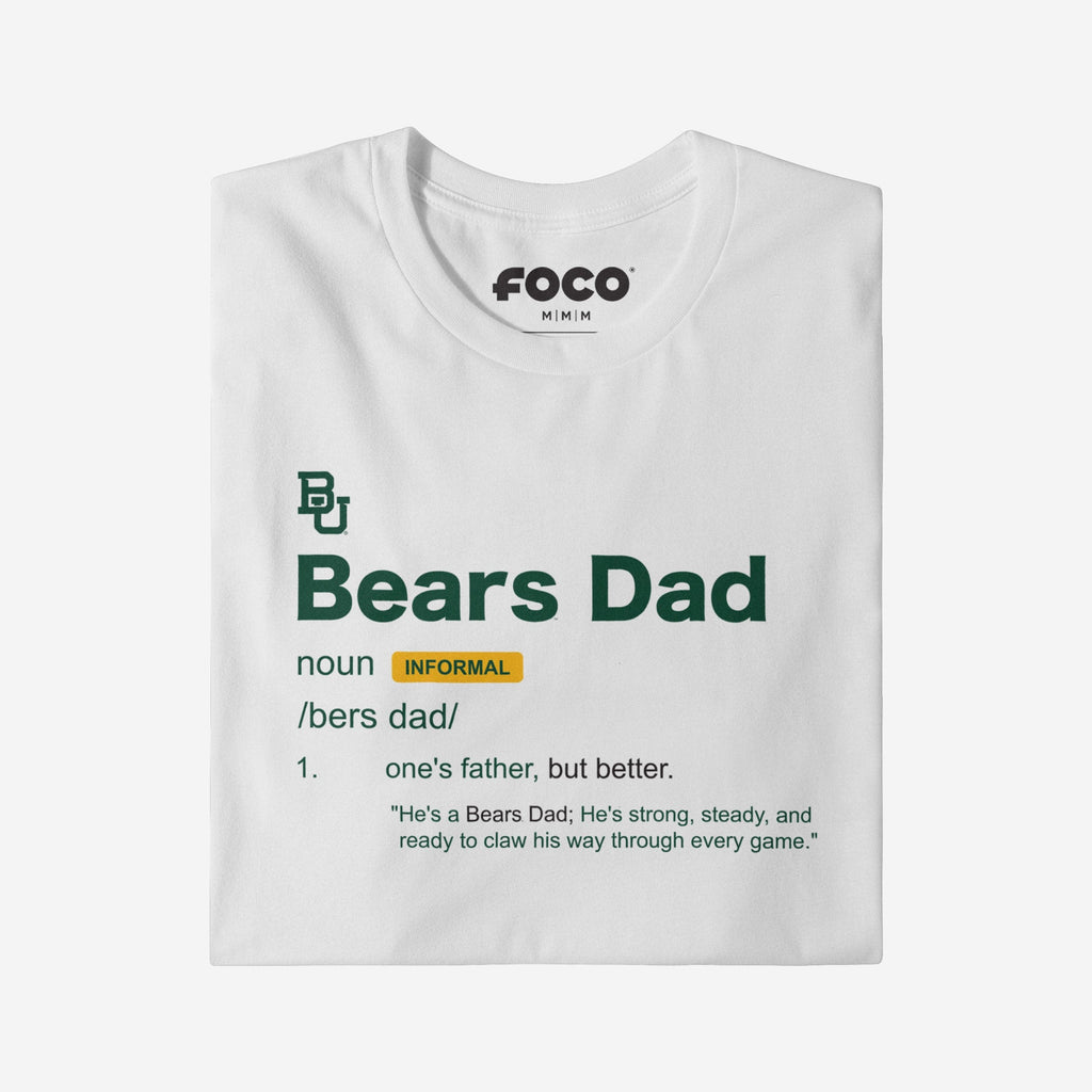 Baylor Bears Dad Definition T-Shirt FOCO