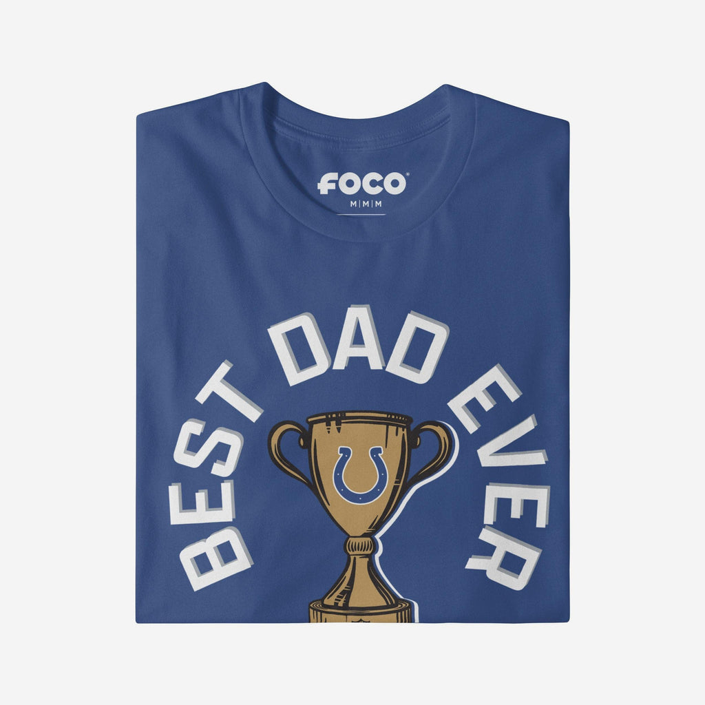 Indianapolis Colts Best Dad Ever Trophy T-Shirt FOCO